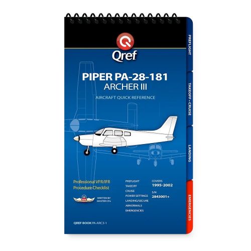 Qref Piper Archer III PA-28-181 (1995-02) Aircraft Checklist