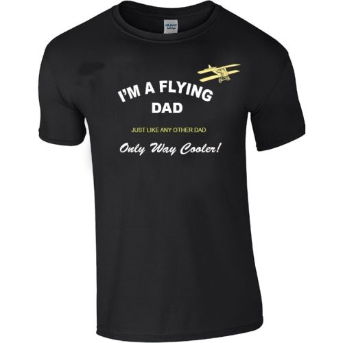 I'm A Flying Dad Pilot Humour T-Shirt