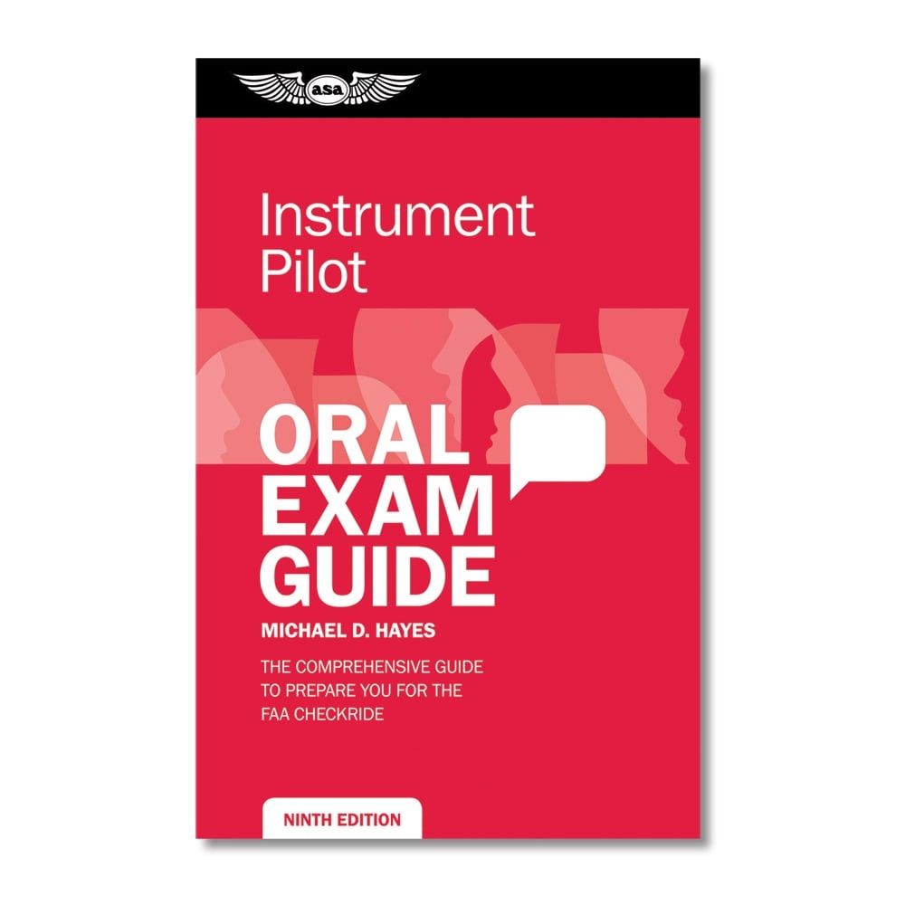 ASA Instrument Rating Oral Exam Guide by 'Aviation Supplies & Academics ...