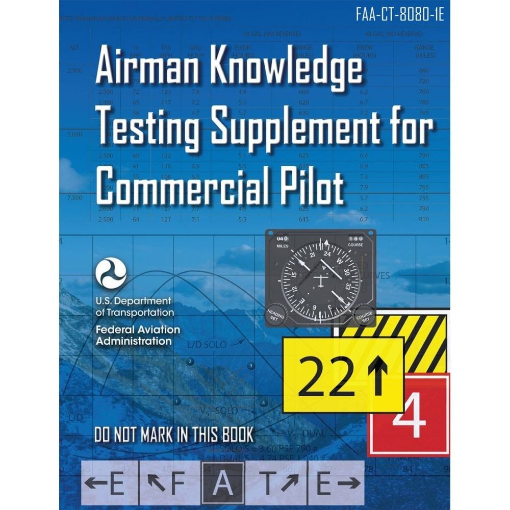 ASA Airman Knowledge Testing Supplement for Commercial Pilot